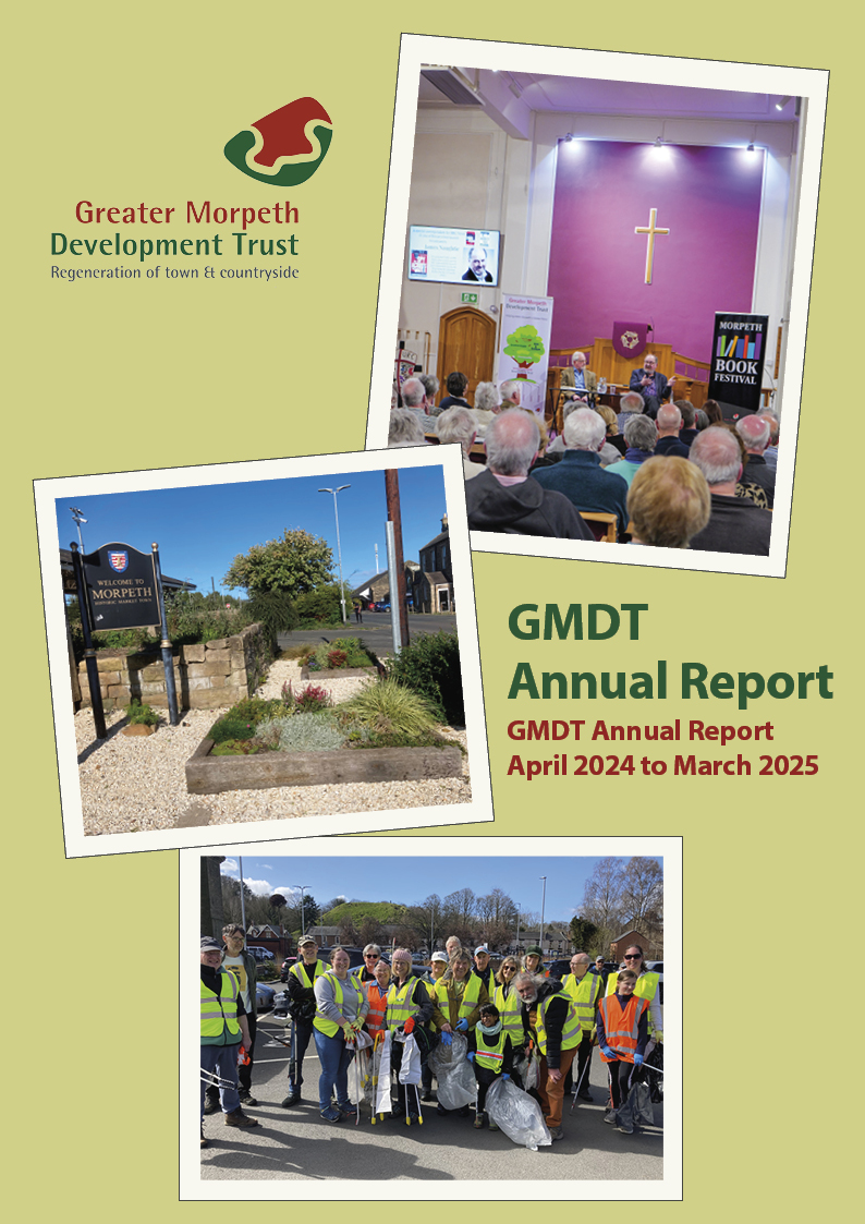 Greater Morpeth Development Trust – GMDT Regenerating Town and Countryside